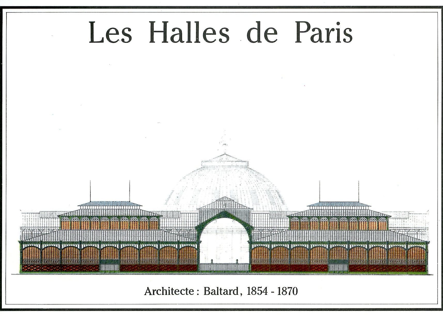 Les Halles de Paris by Architecte Baltard - 4 X 6 Inches (10 Postcards ...